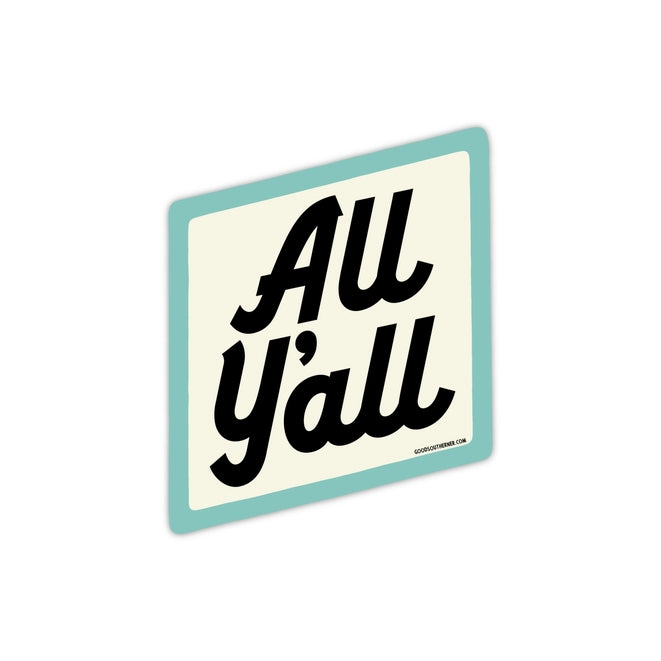 All Y'all Vinyl Sticker – Laurel Mercantile