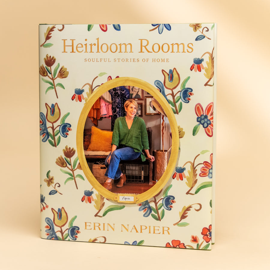 Heirloom Rooms: Soulful Stories of Home by Erin Napier – Laurel Mercantile